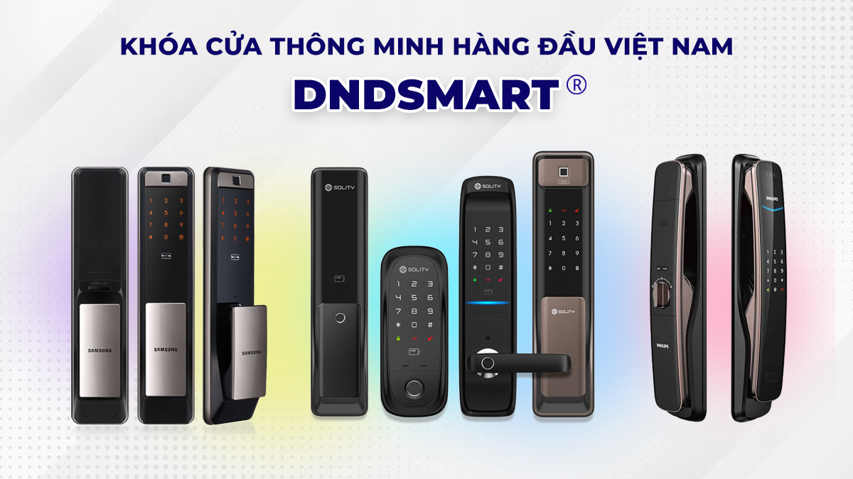 DNDSmart Archives - DNDSmart - Khoá Vân Tay Thông Minh Giá Rẻ